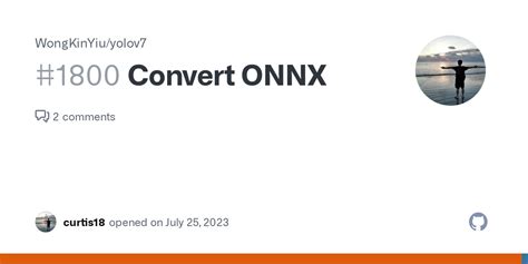 Convert Onnx · Issue 1800 · Wongkinyiuyolov7 · Github