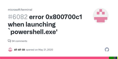 error 0x800700c1 when launching `powershell exe · issue 6082