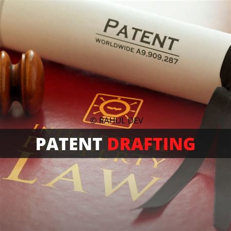 Patent Drafting All You Need To Know