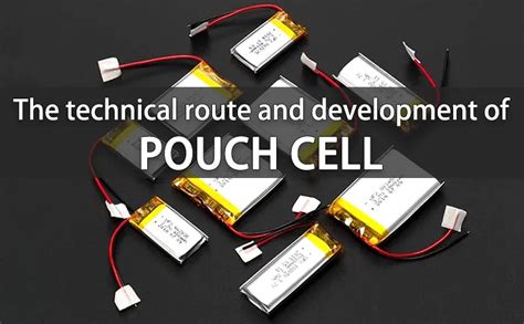 The Technical Route And Development Of Pouch Cell Tycorun