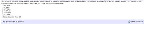 Solved You Found An Inductor In The Lab That Isn T Labeled Chegg