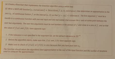 Solved A Create A Flowchart That Implements The Bisection
