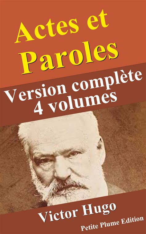 Actes Et Paroles Version Complète Les 4 Volumes Ebook Por Victor Hugo