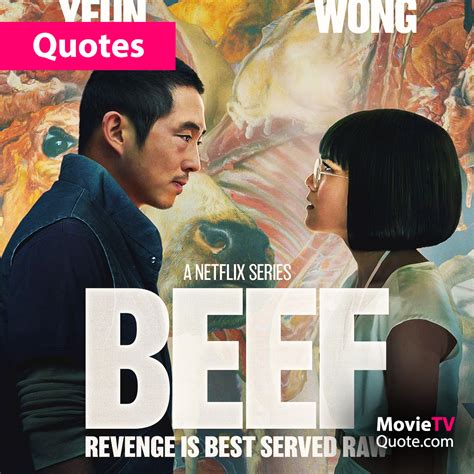 Beef Tv Series 2023 Quotes