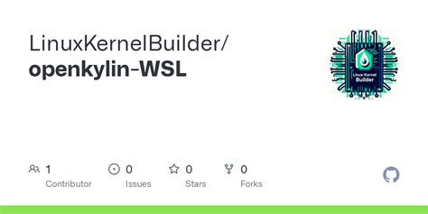 Github Linuxkernelbuilder Openkylin Wsl