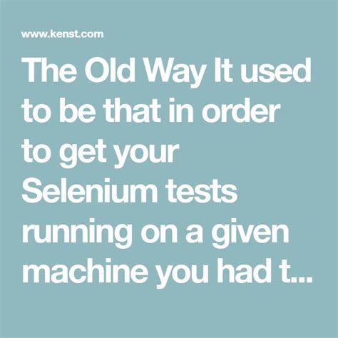 Simplified Selenium Test Setup