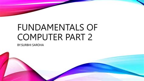Fundamentals Of Computer Part 2 Ppt