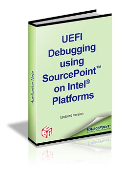 UEFI Framework Debugging SourcePoint ASSET InterTech
