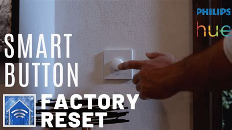 How To Factory Reset Phillips Hue Smart Button MyHomeKithome