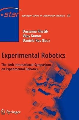 Experimental Robotics The 10th International Symposium On Experimental