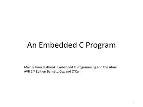 Ppt An Embedded C Program Powerpoint Presentation Free Download Id