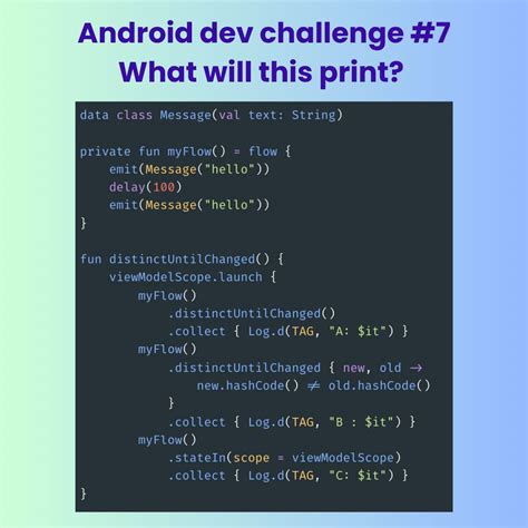 Android Dev Challenge No 7 What Will Be Printed Mykola