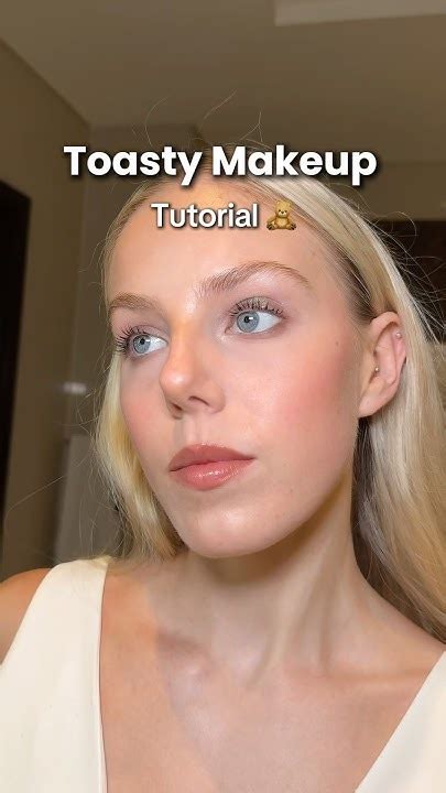 Toasty Makeup Tutorial 🧸toastymakeup Makeuptutorial Makeup Youtube