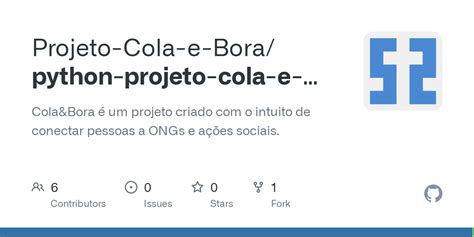 Github Projeto Cola E Borapython Projeto Cola E Bora Colaandbora é Um