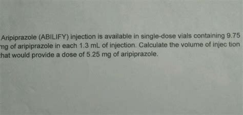 Aripiprazole ABILIFY Injection Is Available StudyX