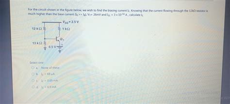 Solved For The Circuit Shown In The Figure Below We Wish To