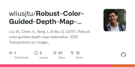 Github Wliusjturobust Color Guided Depth Map Restoration Liu W Chen X Yang J And Wu
