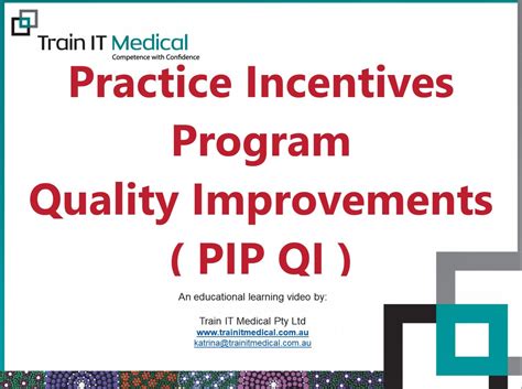 Train IT Medical PIP QI