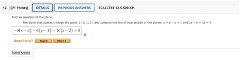 Solved Find An Equation Of The Plane The Plane That Passes