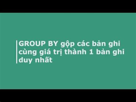Master SQL trong ngày GROUP BY YouTube