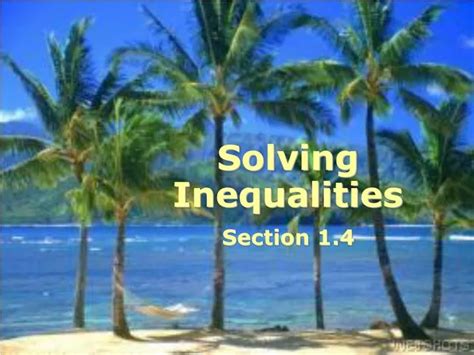 PPT Solving Inequalities PowerPoint Presentation Free Download ID