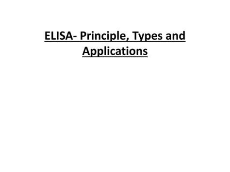 Elisa Principle Types And Applicationspptx