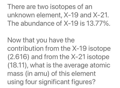 solved there are two isotopes of an unknown element x 19