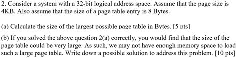 2 consider a system with a 32 bit logical address space assume that