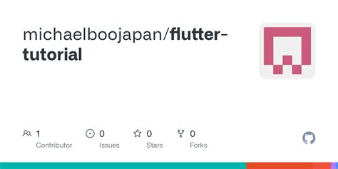 Github Michaelboojapan Flutter Tutorial
