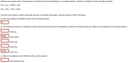 solved methane and oxygen react in the presence of a