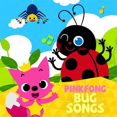 Bug Songs By Pinkfong On Spotify