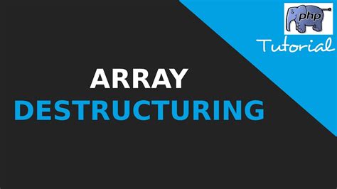 Array Destructuring In Php Youtube