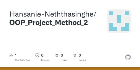 github hansanie neththasinghe oop project method 2