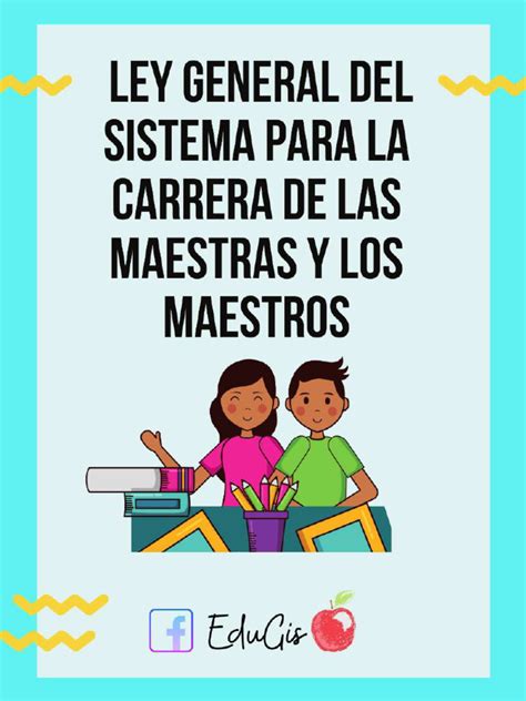 Ley General Del Sistema Para La Carrera De Las Maestras Y Maestros Pdf