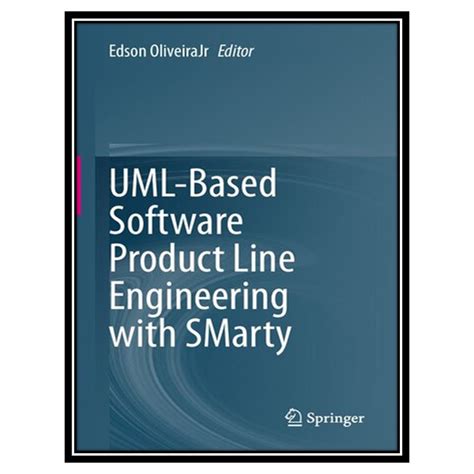 قیمت و خرید کتاب Uml Based Software Product Line Engineering With Smarty اثر Edson Oliveirajr
