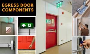 What Is An Egress Door And Its Importance