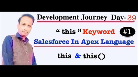 Day 39 This Keyword In Apex Part 1 हिंदी By Rajesh Salesforcedevelopers Programing Apex