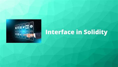 Interface In Solidity 2024 Codies Alert