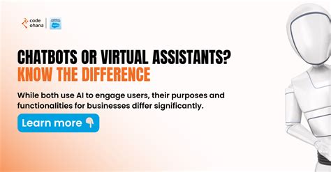 Chatbots Or Virtual Assistants Know The Difference