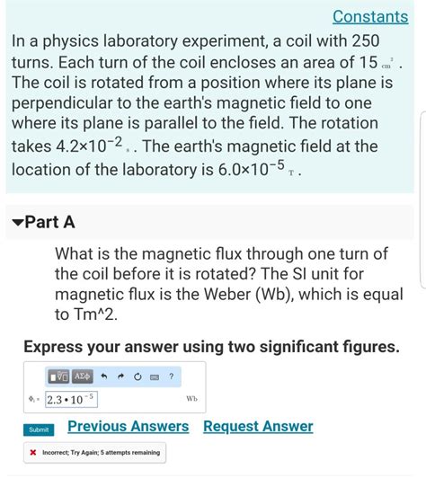 Solved Constants In A Physics Laboratory Experiment A Coil Chegg