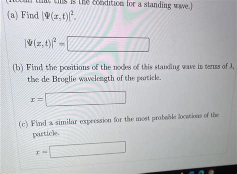 Solved In The Equation For The Time Dependent Wave Function