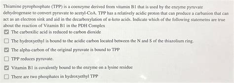 Solved Thiamine Pyrophosphate Tpp ﻿is A Coenzyme Derived