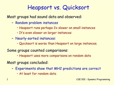 Ppt Heapsort Vs Quicksort Powerpoint Presentation Free Download