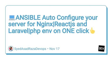 💻ansible Auto Configure Your Server For Nginxreactjs And Laravelphp