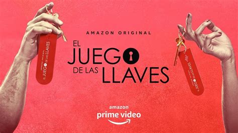 El Juego De Las Llaves Serie De Tv Capitulos 10 Completos Youtube
