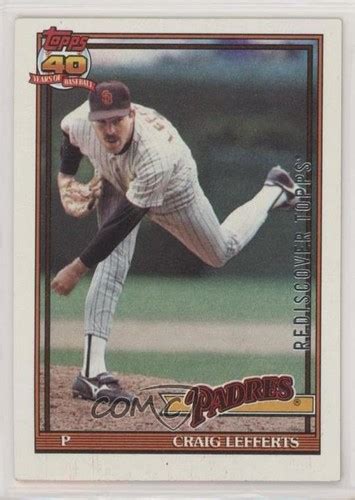 2017 Topps Rediscover Topps Buybacks Craig Lefferts 1991 448 Silver
