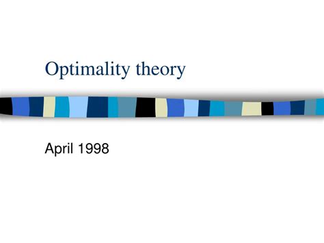 PPT Optimality Theory PowerPoint Presentation Free Download ID