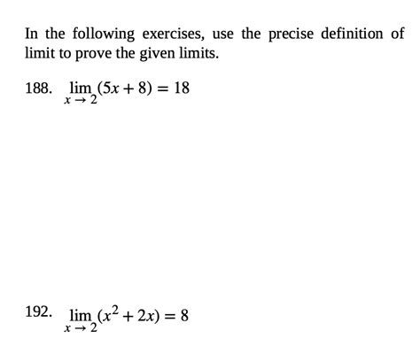 Solved In The Following Exercises Use The Precise