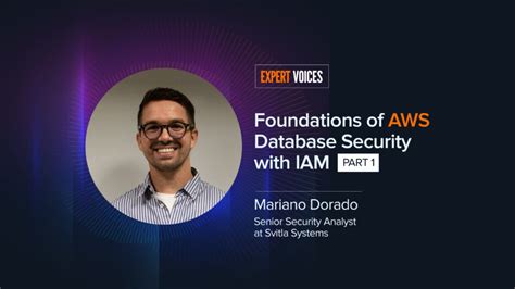 Foundations Of Aws Database Security With Iam