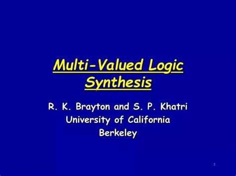 Ppt Multi Valued Logic Synthesis Powerpoint Presentation Free Download Id2982457